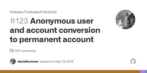 Anonymous User And Account Conversion To Permanent Account Issue 123 Firebase FirebaseUI