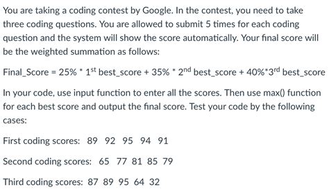 Solved You Are Taking A Coding Contest By Google In The Chegg Com