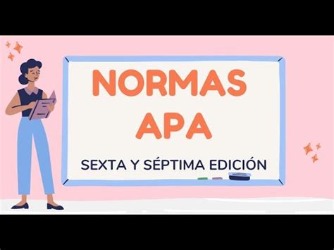 Normas APA 6ta y 7ma edición - YouTube