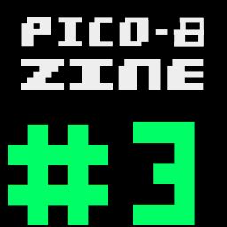 Pico 8 Fanzine 3 By Sectordub