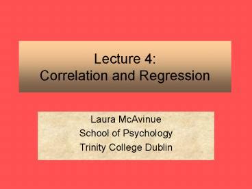 Lecture Correlation And Regression Presentation Free To View