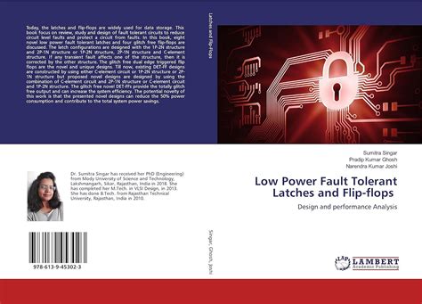 Low Power Fault Tolerant Latches And Flip Flops Narendra Kumar Joshi