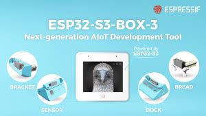 Buy ESP32 S3 BOX 3 The Next Generation Open Source AIoT Kit Online At