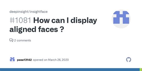 How Can I Display Aligned Faces · Issue 1081 · Deepinsight