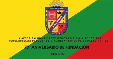 Pasco 77° Aniversario De Fundación Afsdp