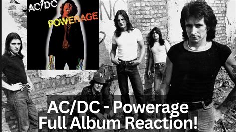 First Time Hearing Ac Dc Reaction Powerage Full Album Reaction Youtube