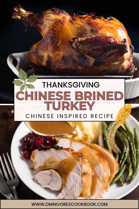 Chinese Brined Turkey Recipe Thanksgiving Cooking Asian Dinner