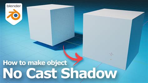 How To Make Object Not Cast Shadow In Blender Tutorials Tips And