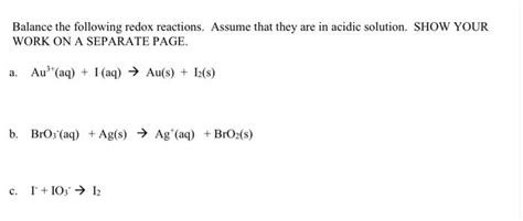Solved Balance The Following Redox Reactions Assume That Chegg