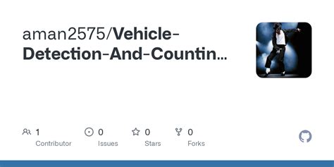 GitHub Aman Vehicle Detection And Counting Using OpenCV