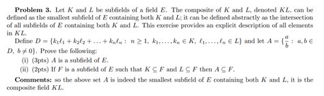 Solved Problem Let K And L Be Subfields Of A Field E The Chegg