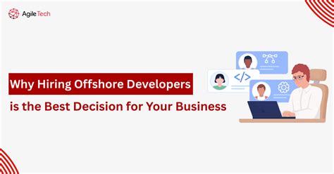 Why Hiring Offshore Developers Is The Best Decision For Your Business In 2025