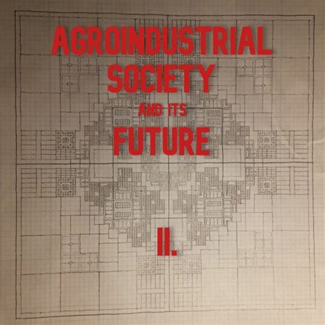 Stream Episode II Agroindustrial Society Its Future System Scaling
