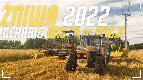 Żniwa 2022 W Polskim Klimacie Przyczepy od Jockerfarm Claas Ursus