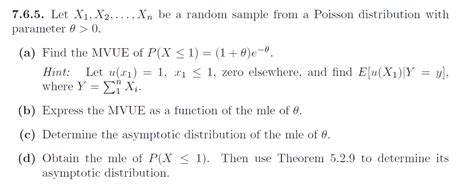 solved 7 6 5 let x1 12 n be a random sample from a