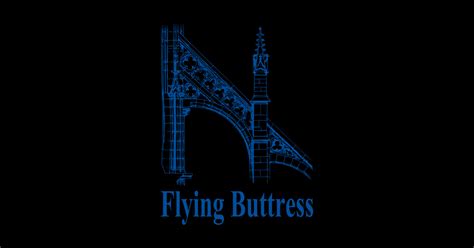 Gothic Architecture Flying Buttress Gothic Architecture Posters And
