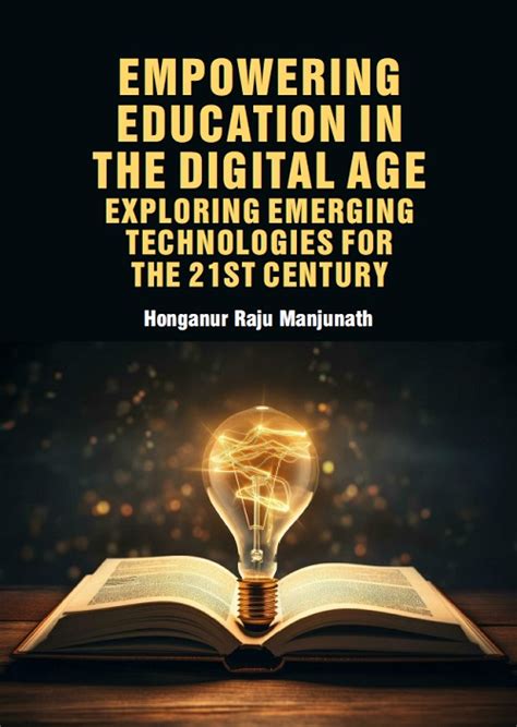 Empowering Education In The Digital Age Exploring Emerging