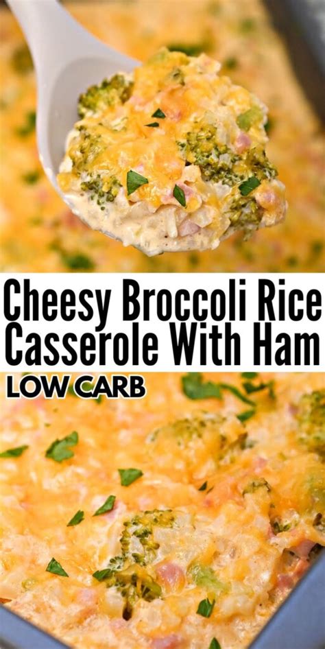 Cheesy Low Carb Broccoli Rice Casserole With Ham