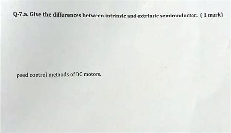 Solved Q 7 A Give The Differences Between Intrinsic And Extrinsic