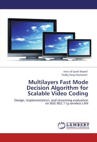 Multilayers Fast Mode Decision Algorithm For Scalable Video Coding