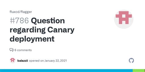 Question Regarding Canary Deployment Issue Fluxcd Flagger Github