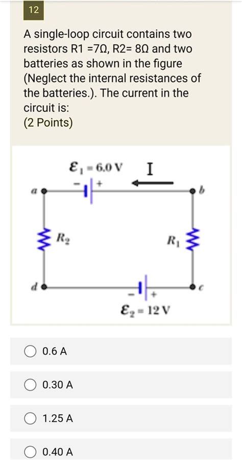 solved a single loop circuit contains two resistors r1 7Î© r2 8Î
