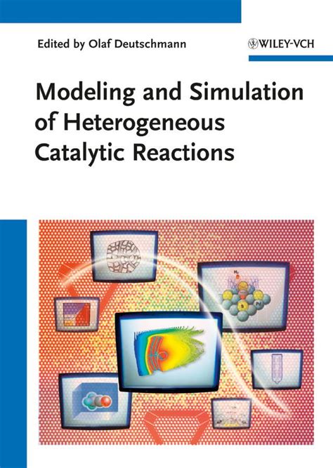 Modeling And Simulation Of Heterogeneous Catalytic Reactions