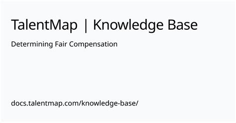 Determining Fair Compensation Talentmap Knowledge Base