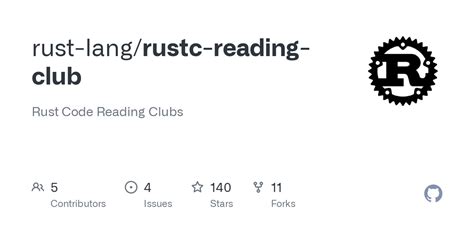 Github Rust Langrustc Reading Club Rust Code Reading Clubs