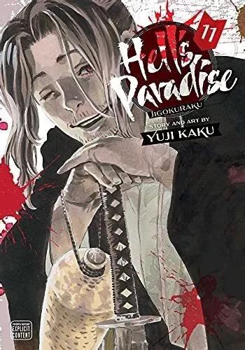 Hells Paradise Jigokuraku Vol 11 11 Kaku Yuji De Kaku Y