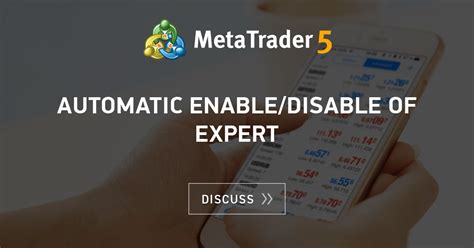 Automatic Enabledisable Of Expert Automatic Trade General Mql5 Programming Forum