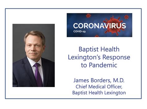 Baptist Health Lexingtons Response To The Pandemic Lexington Medical