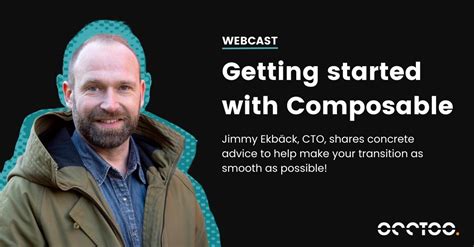 Webinar Getting Started With Composable January 25th