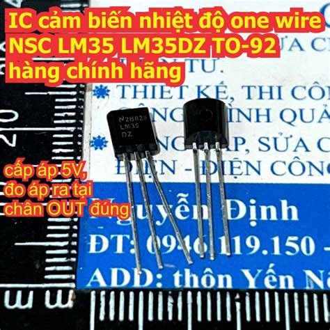 Ic Cảm Biến Nhiệt độ One Wire Nsc Lm35 Lm35dz To 92 Hàng Chính Hãng