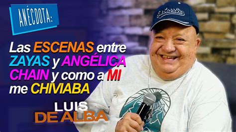 ANÉCDOTA Las ESCENAS entre ZAYAS y ANGÉLICA CHAIN y como a MI me