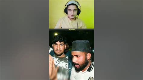 Real Miya Bhai ️😎🔥 Youtube