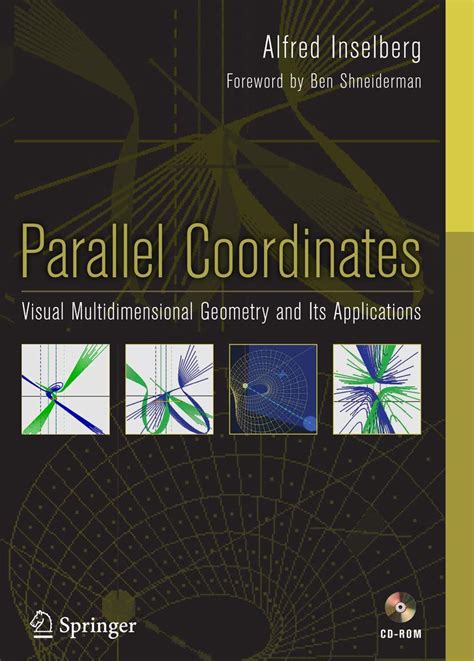 Parallel Coordinates Visual Multidimensional Geometry And Its