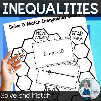 Inequalities Solve And Match Board Game TEKS 6 9b CCSS 6 EE 7 Math Game