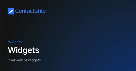 Widgets Contactship Docs