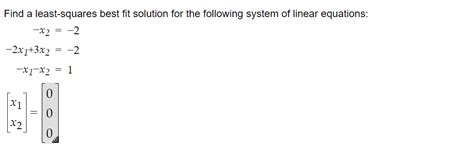 solved find a least squares best fit solution for the