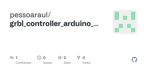 GitHub Pessoaraul Grbl Controller Arduino Nano