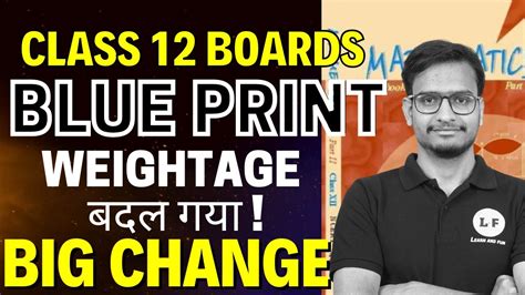 Class 12 Maths Blue Print Chapter Wise Weightage For Cbse Board Exam
