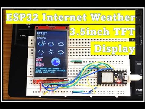 ESP Internet Weather With Inch TFT Display YouTube