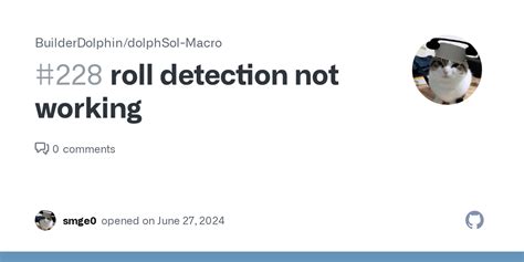 Roll Detection Not Working · Issue 228 · Builderdolphindolphsol Macro