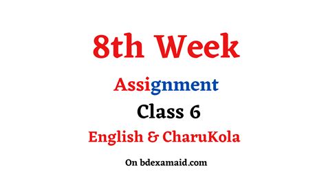 Class 6 Assignment 8th Week 2021 English Charukola Bd Exam Aid