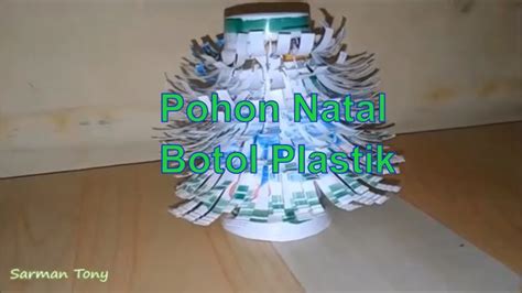 Cara Membuat Pohon Natal Dari Botol Aqua Bekas Cara Membuat Lampu Hias
