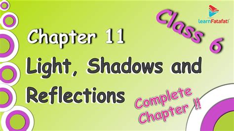 Class 6 Chapter 11 Light Shadows And Reflections Learnfatafat Youtube