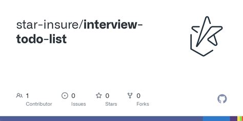 Github Star Insure Interview Todo List