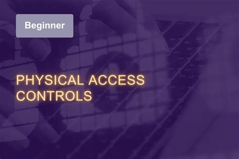Physical Access Controls CYRUS