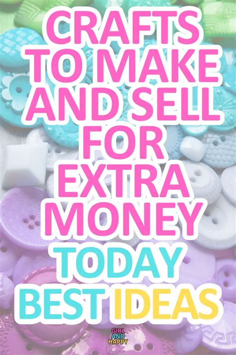 50 Best Crafts To Make And Sell Extra Money Now Earn Fast Selling